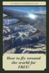Fly Cheap: Tips to Travel the World like a Pro | Wanderlust Marriage Travel